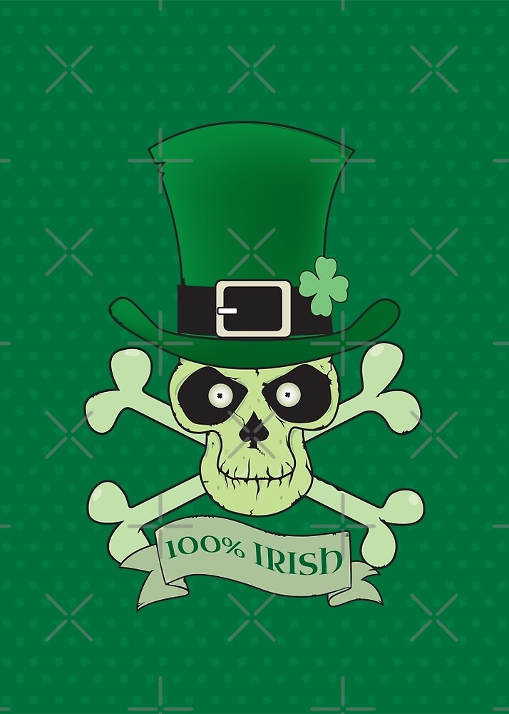 "100% Irish.Green lucky irish skull" by mangulica | Redbubble