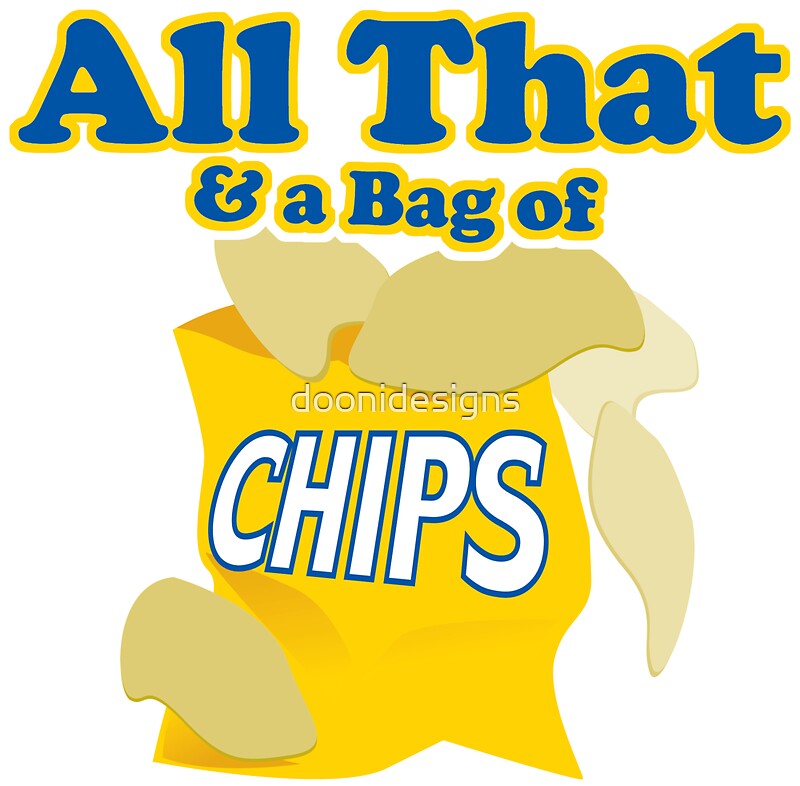 "Funny All That And A Bag Of Chips Food Humor" Stickers by doonidesigns ...