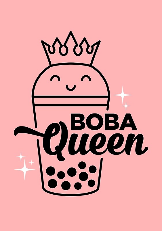 "Bubble Tea - Boba Queen" by BobaTeaMe | Redbubble