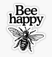 Bee Happy: Stickers | Redbubble