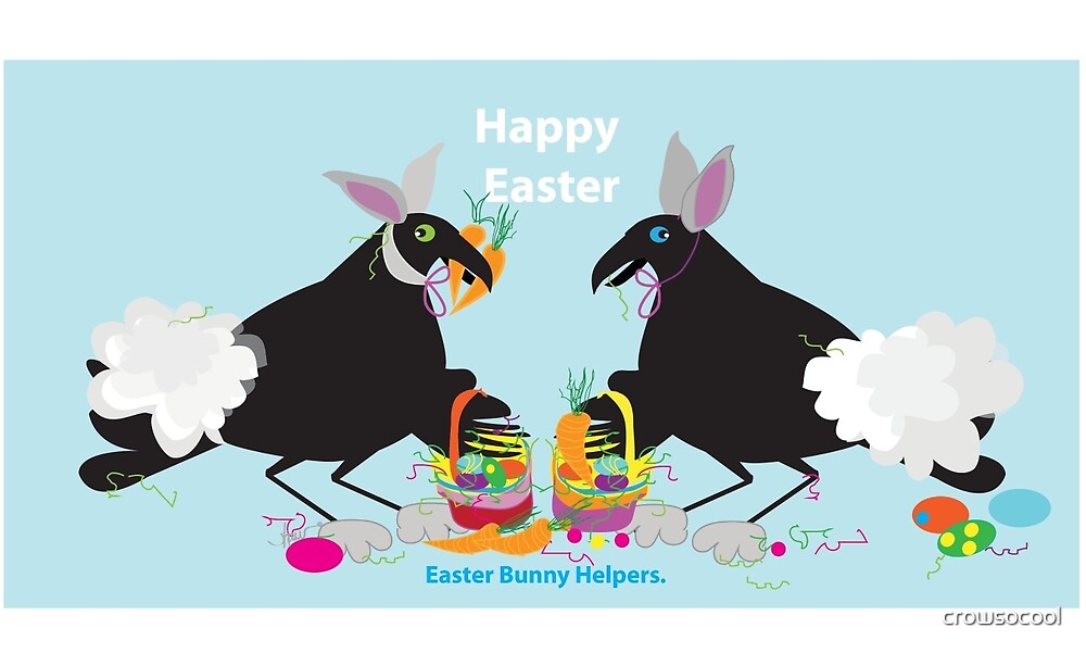 "happy Easter crow, crows Easter" by crowsocool | Redbubble
