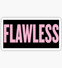 Flawless: Stickers | Redbubble