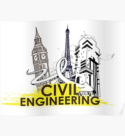 Civil Engineering: Posters | Redbubble