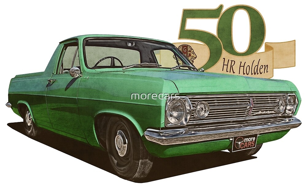 "HR Holden Ute - 50th Anniversary - Green" by morecars | Redbubble