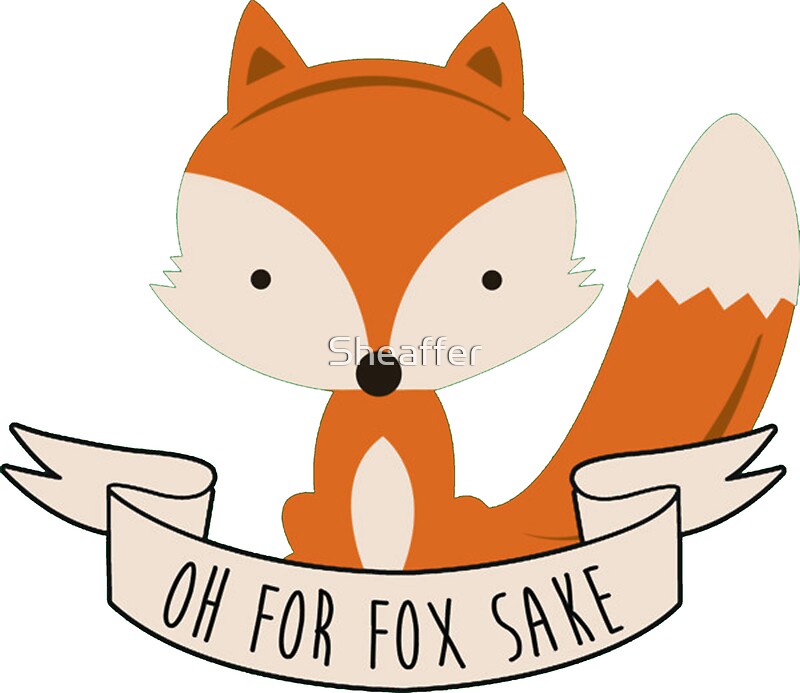 For Fox Sake: Stickers | Redbubble