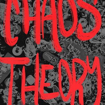 "Chaos Theory" Poster for Sale by Sinisano | Redbubble