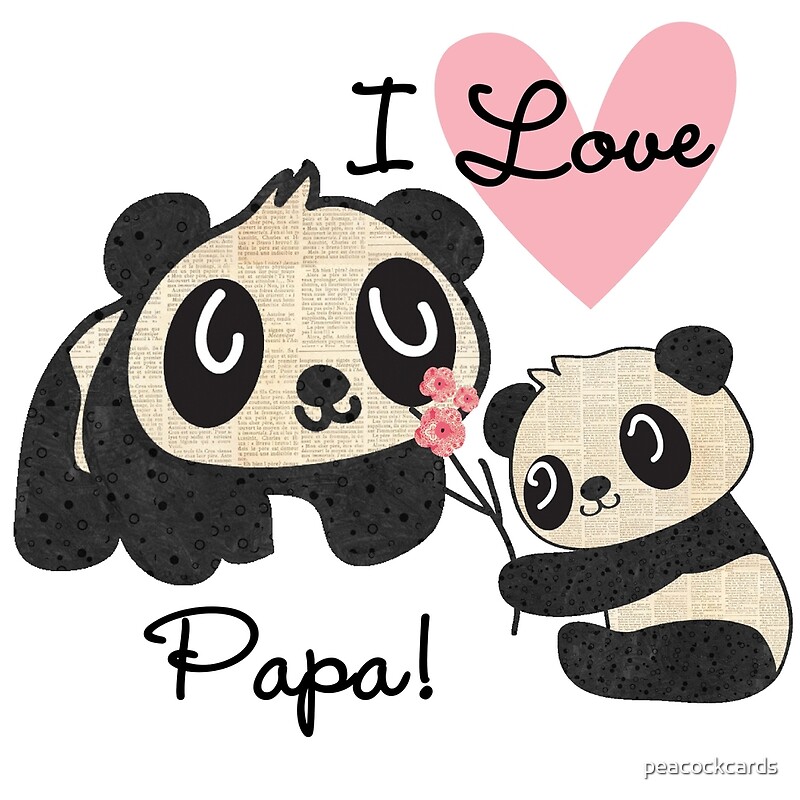 "Kids Panda Bears I Love Papa" by peacockcards | Redbubble