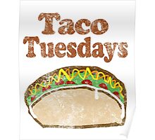 Taco Tuesday: Posters | Redbubble