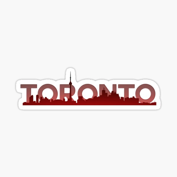 Toronto Stickers | Redbubble