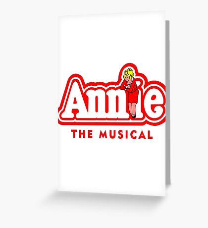 Annie Musical: Greeting Cards | Redbubble