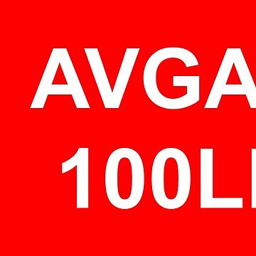 "AVGAS 100LL" Sticker for Sale by RealFnNATO | Redbubble