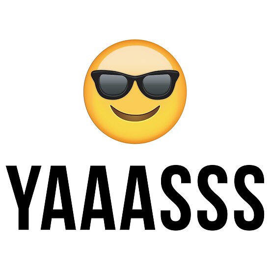 "emoji yaaasss" Posters by ourigami | Redbubble
