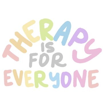 "Therapy is for everyone" Sticker for Sale by RedRiverValley | Redbubble