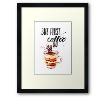 "But first coffee CA" by Pranatheory | Redbubble