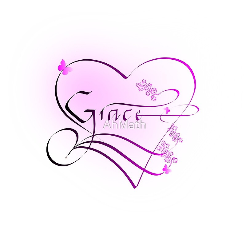 "Grace - Calligraphy" by AhMath | Redbubble