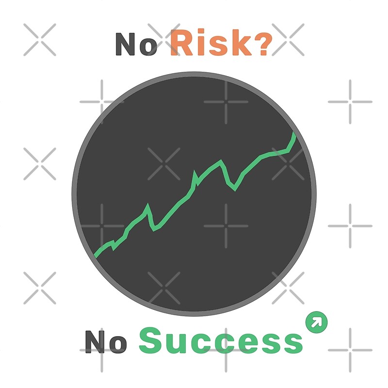 "Share chart with the text No Risk No Success" by Blackvz | Redbubble