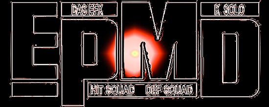 "EPMD Extended Crew " Poster by DiarmoDuff | Redbubble