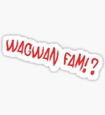 Wagwan Gifts & Merchandise | Redbubble