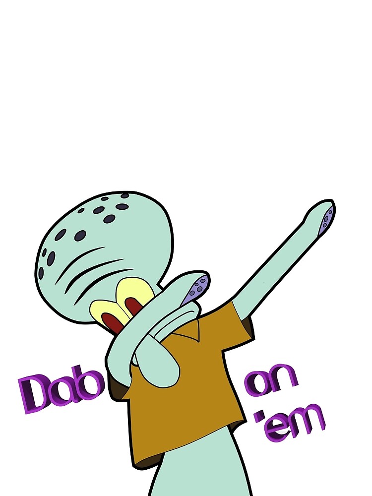 Dabbing Squidward