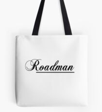 Roadman: Bags | Redbubble