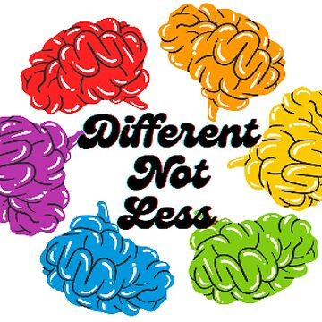 "Different, Not Less" Poster for Sale by Kweitbrecht | Redbubble