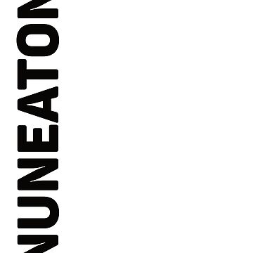 "Nuneaton" Sticker for Sale by designkitsch | Redbubble