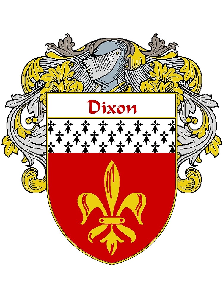 "Dixon Coat of Arms/Family Crest" by William Martin | Redbubble