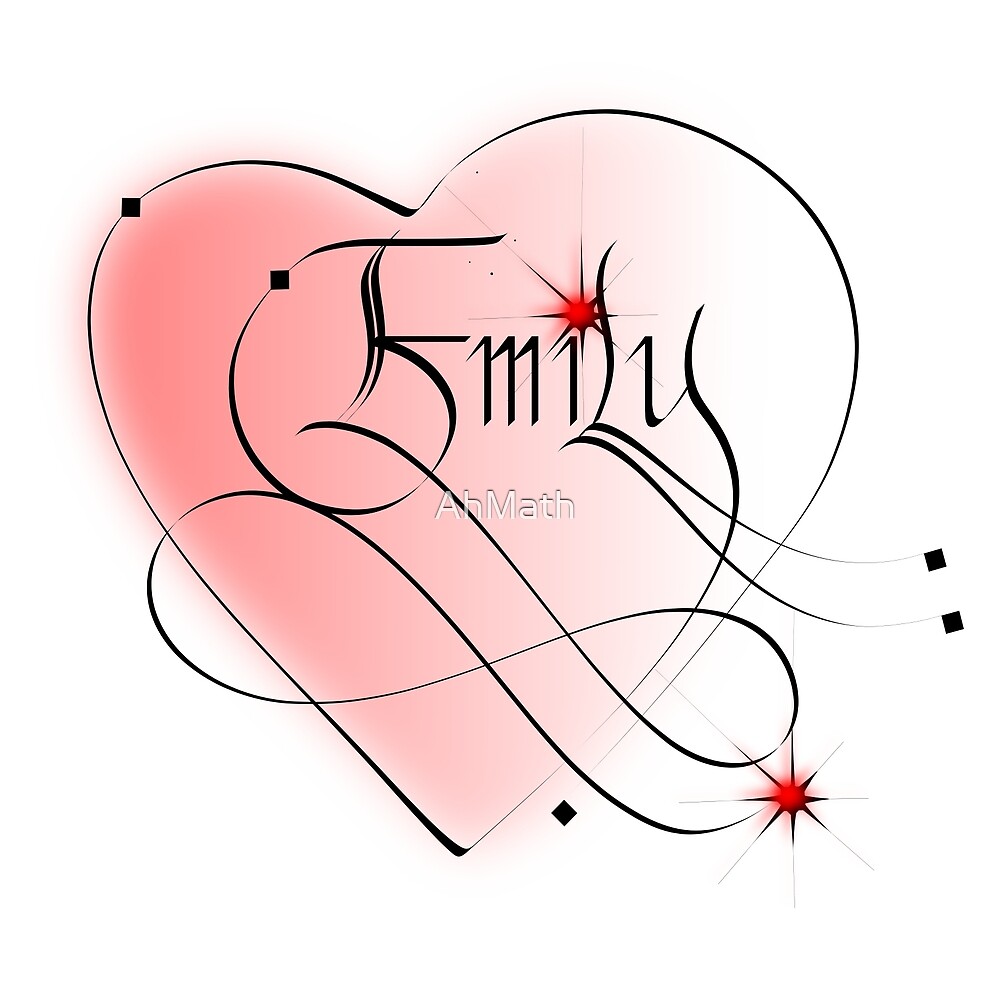 "Emily - Calligraphy" by AhMath | Redbubble