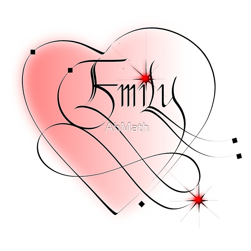 "Emily - Calligraphy" by AhMath | Redbubble