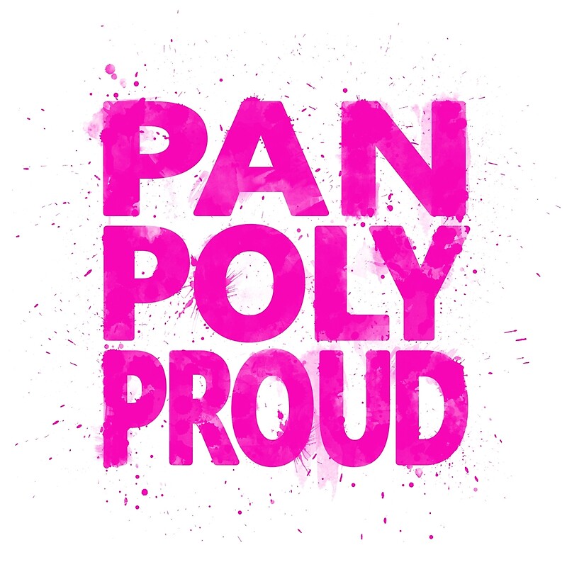 "Pan Poly Proud - Pink Text Version" by adriawells | Redbubble
