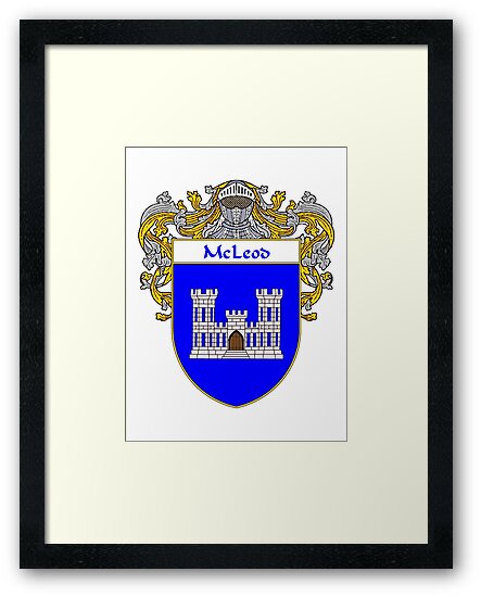 "McLeod Coat of Arms/Family Crest" Framed Prints by William Martin ...