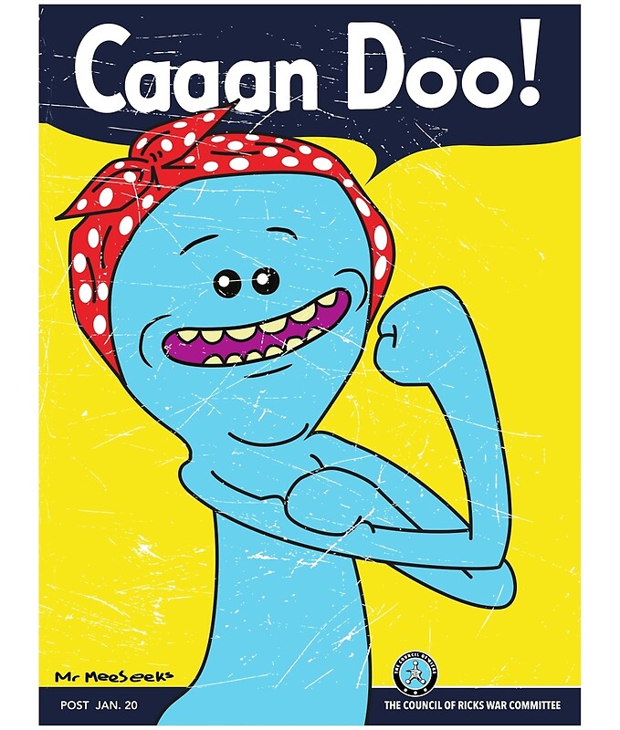 Mr Meeseeks: Posters | Redbubble
