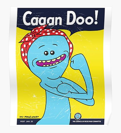Mr Meeseeks: Posters | Redbubble