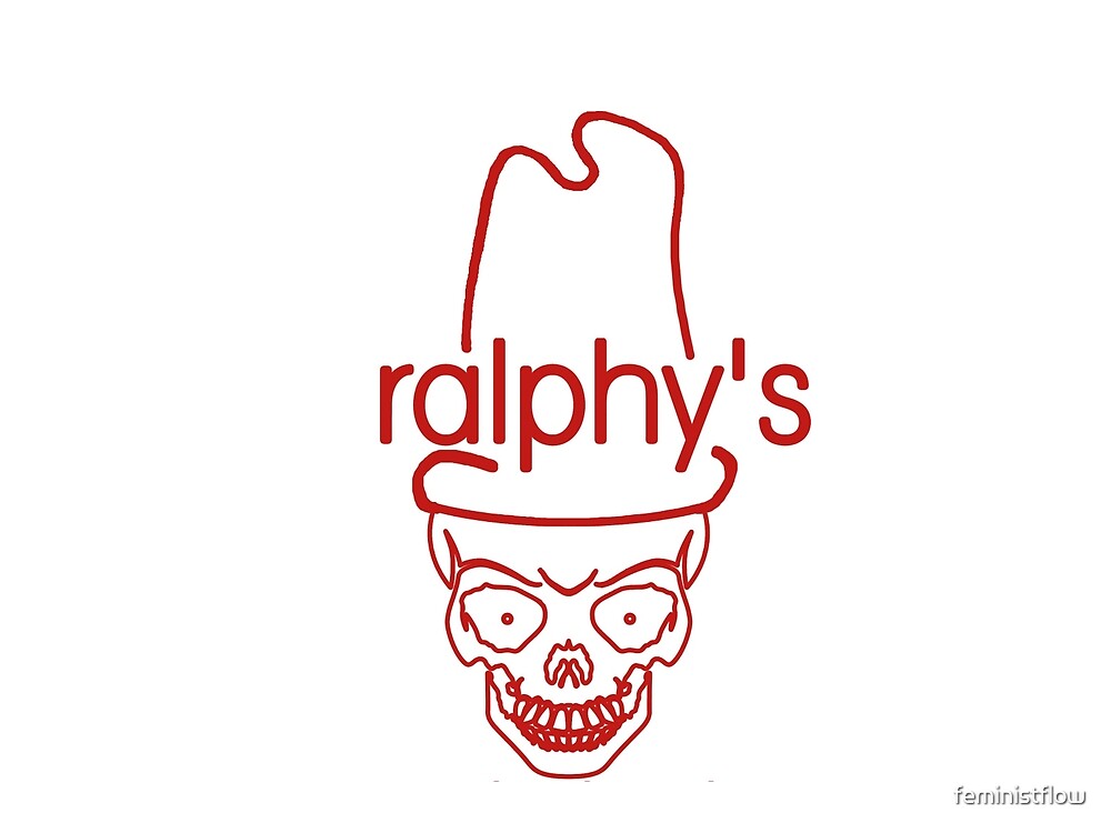 "RALPH RETORT (RALPHY'S)" by feministflow | Redbubble