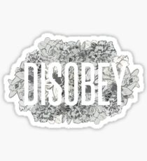 Disobey: Stickers | Redbubble