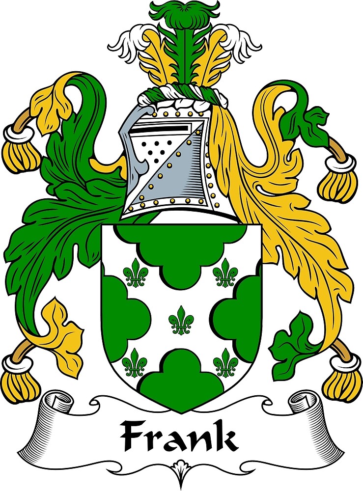 "Frank Coat of Arms / Frank Family Crest" by ScotlandForever | Redbubble