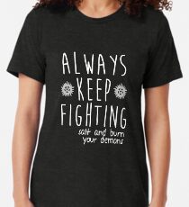 Always Keep Fighting Gifts & Merchandise | Redbubble