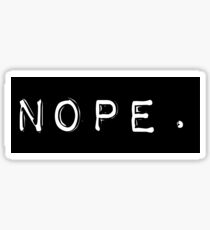 Nope: Stickers | Redbubble