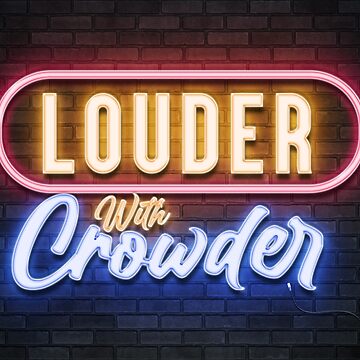 "Louder With Crowder Poster" Poster for Sale by graphic-genie | Redbubble