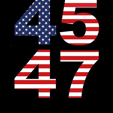 "Re-elect President Donald Trump 45 47 45th 47th USA" Sticker for Sale ...