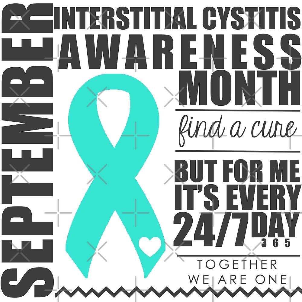 "Interstitial Cystitis Awareness Month" by Nisa Katz | Redbubble