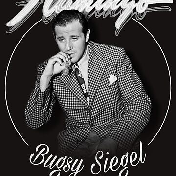 "bugsy siegel" Poster for Sale by bennysiegel | Redbubble
