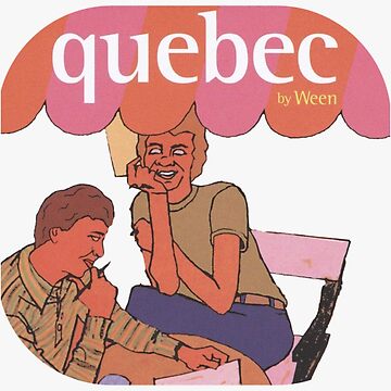 "Ween Quebec | Perfect Gift" Sticker for Sale by julierosie | Redbubble
