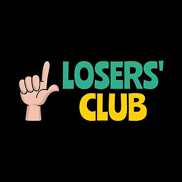 "Losers Club – Loser Sign" Sticker for Sale by MariannAlex | Redbubble