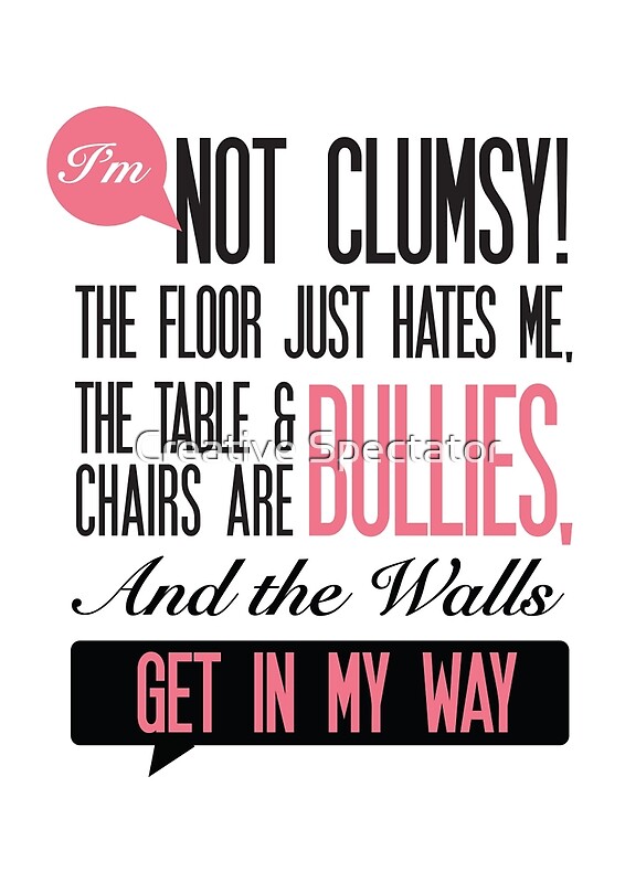 "Clumsy office humour Print" by Creative Spectator | Redbubble