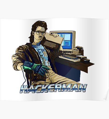 Hackerman: Posters | Redbubble