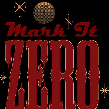 "Mark it zero! " Sticker for Sale by QuasimGen | Redbubble