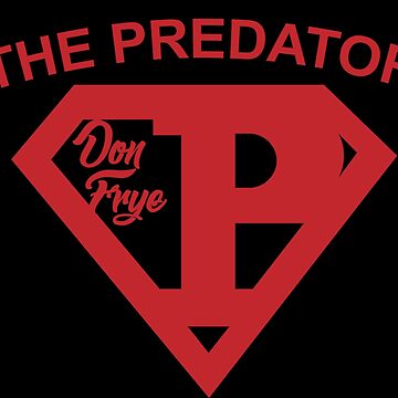 "Don Frye The Predator MMA Legend" Tri-blend T-Shirt for Sale by ...