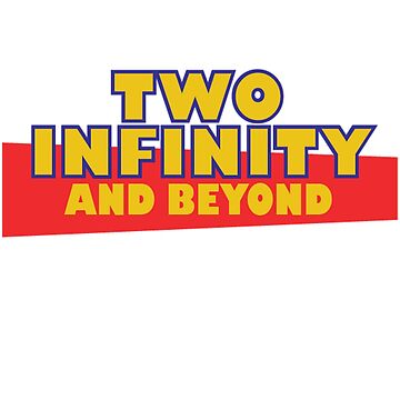 "Two infinity and Beyond" Sticker for Sale by markdn45 | Redbubble