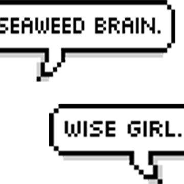 "Seaweed Brain and Wise Girl" Art Print for Sale by StormysSeas | Redbubble
